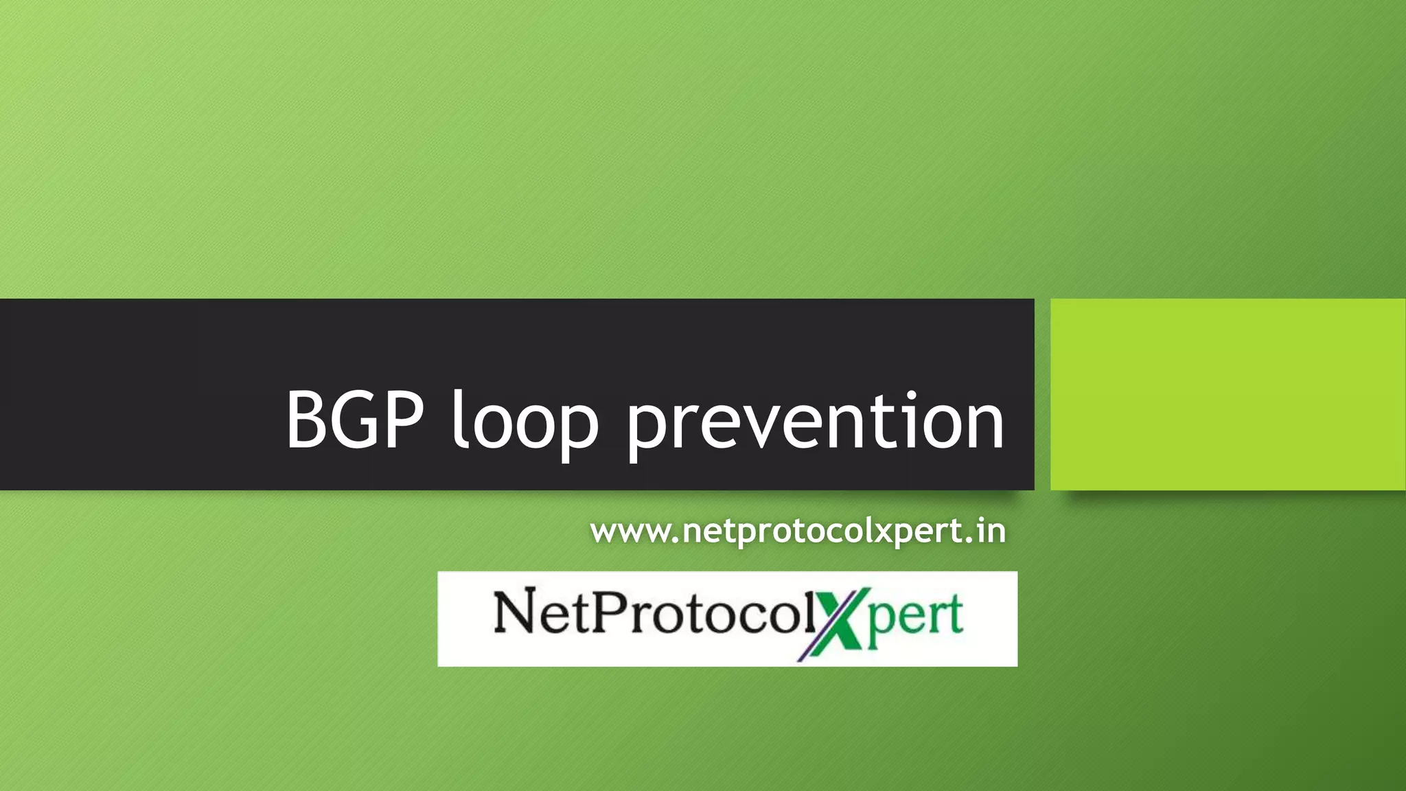 BGP Loop Prevention | PPT