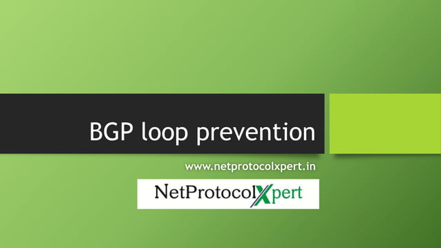 BGP Loop Prevention | PPTX