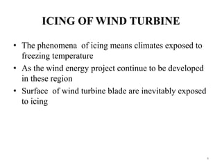 Icing and icing mitigation of wind turbine | PPTX