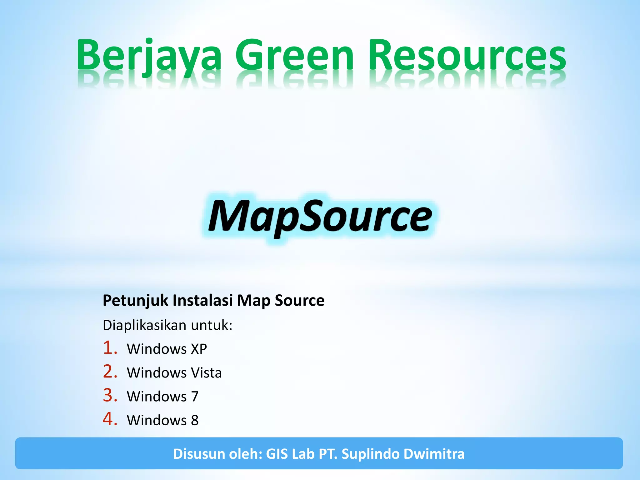 Bgr 001 petunjuk instalasi map source | PPT