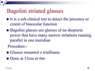 Maddox rod, Maddox wing, Bagolini striated glasses, RAF ruler and Prism ...