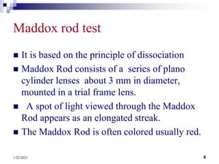 Maddox rod, Maddox wing, Bagolini striated glasses, RAF ruler and Prism ...