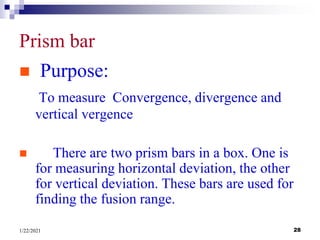 Maddox rod, Maddox wing, Bagolini striated glasses, RAF ruler and Prism ...