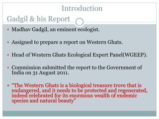 Critical Comparison b/w WGEEP Report & HLWG Report on Western Ghats | PPTX