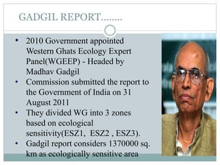 Critical Comparison b/w WGEEP Report & HLWG Report on Western Ghats | PPTX