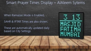 Mini Smart Prayer Times Display for Masjids, Organizations & Offices ...