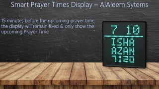 Mini Smart Prayer Times Display for Masjids, Organizations & Offices ...