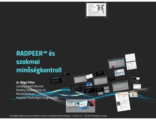 Radpeer és szakmai minőségkontroll | PDF