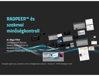 Radpeer és szakmai minőségkontroll | PDF