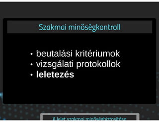 Radpeer és szakmai minőségkontroll | PPT