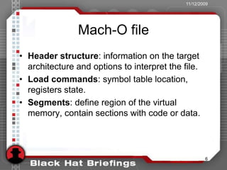 Let Your Mach-O Fly, Black Hat DC 2009 | PPTX | Operating Systems ...