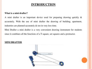 MINI DRAFTER | PPT