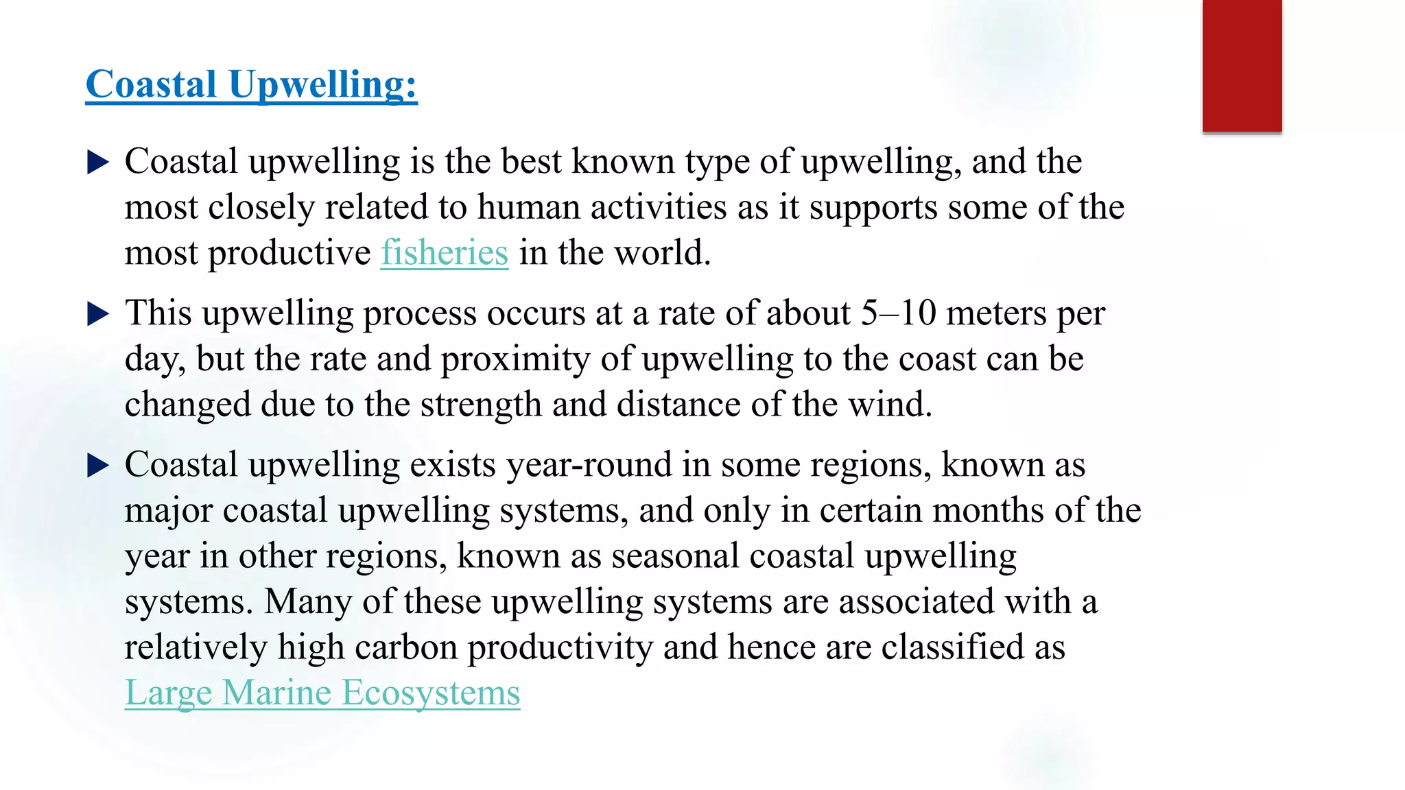 UPWELLING AND IT'S EFFECT ON FISHERIES | PPTX
