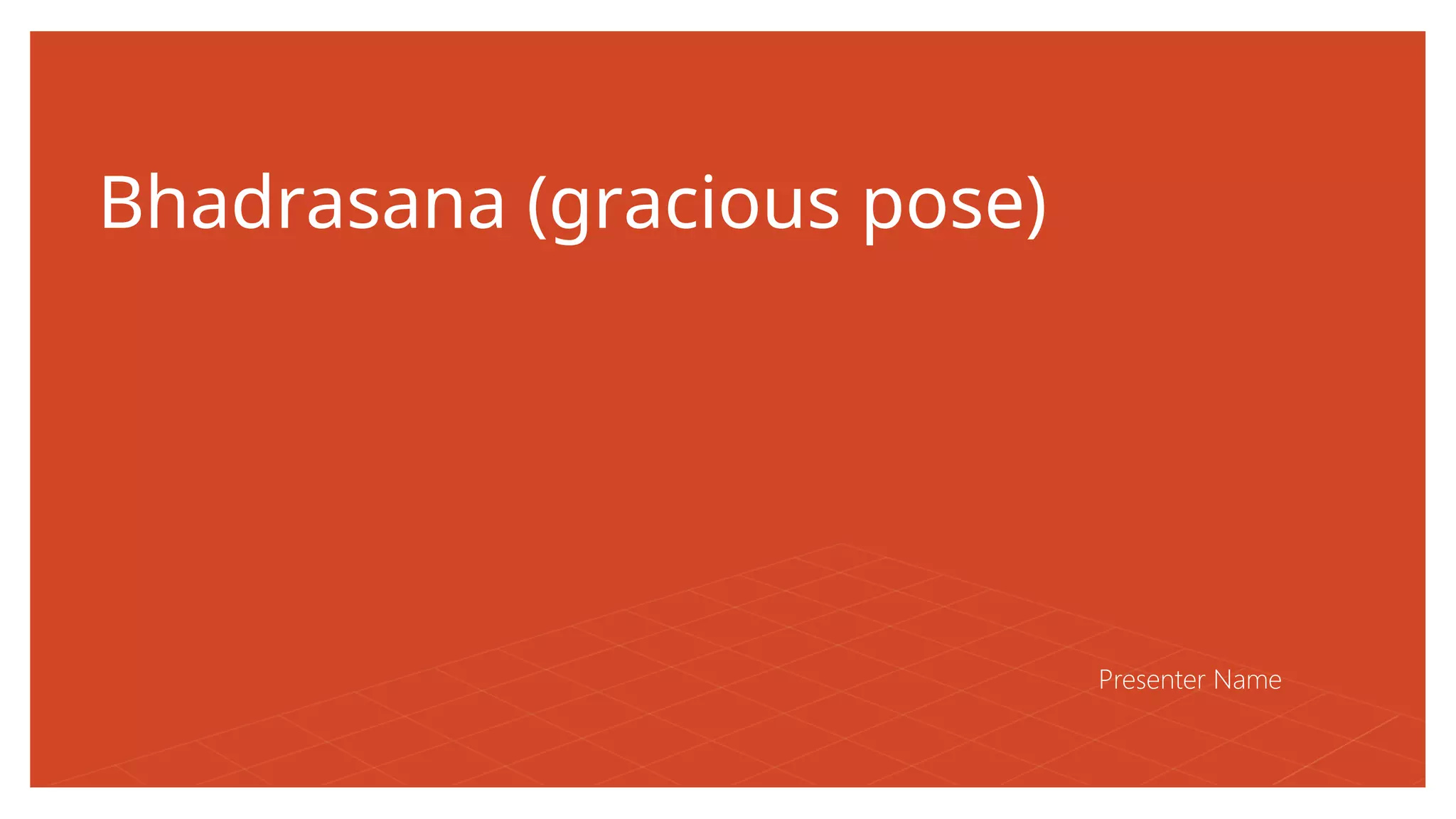 Bhadrasana (gracious pose) | PDF | Hinduism | Religion & Spirituality