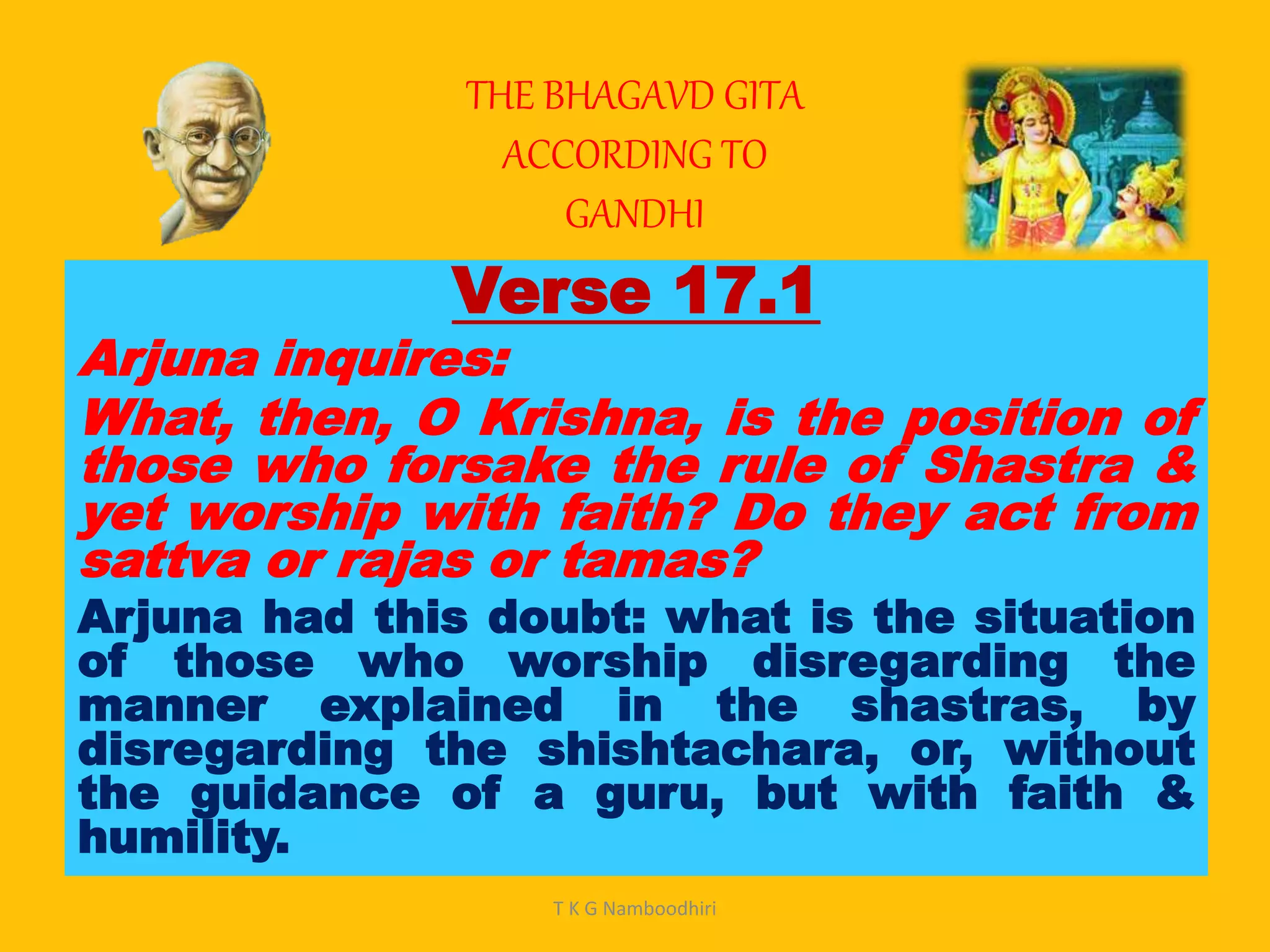 Bhagavad gita according to gandhi chapter 17 | PPT