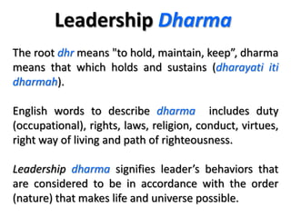 Bhagavad gita & the dharmic approach to leadership development | PPT