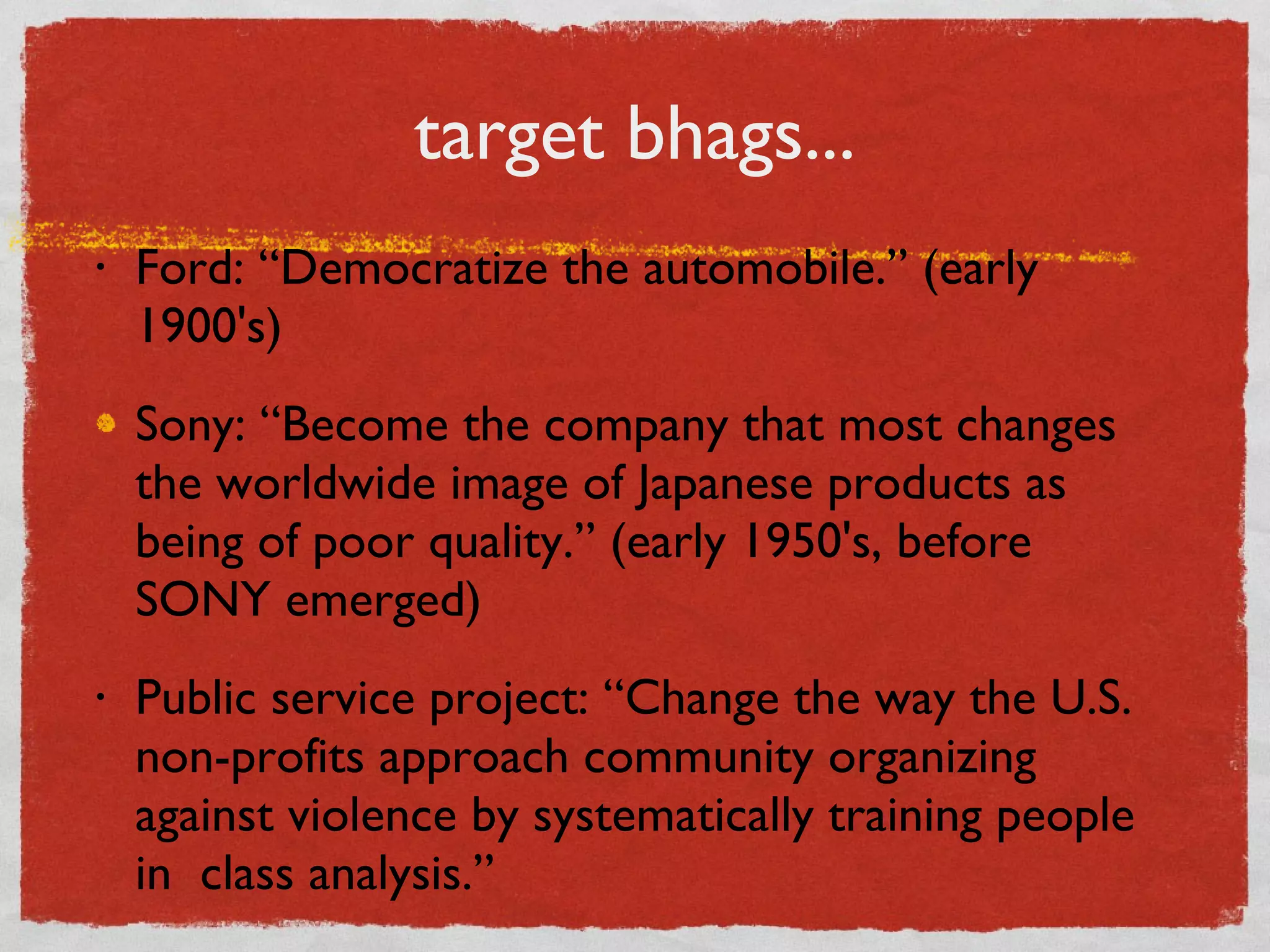 BHAGS: Big Hairy Audacious Goals | PPT