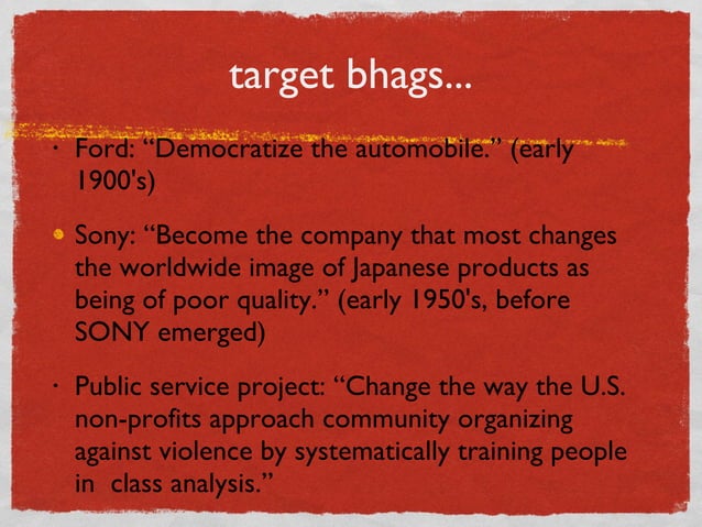 BHAGS: Big Hairy Audacious Goals | PPT | Business | Business and Finance