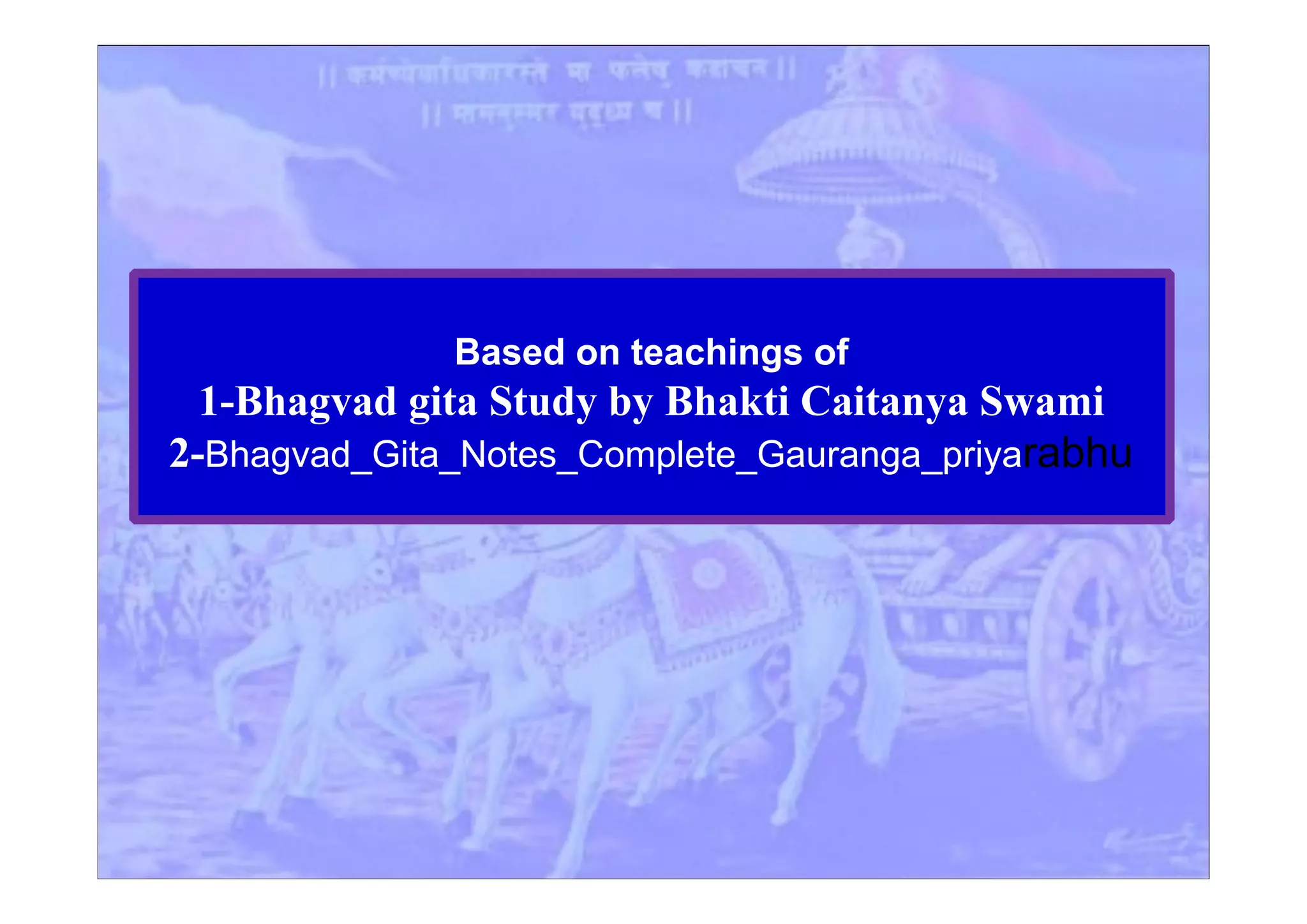 BHAGVAD GITA CHAPTER 14 FLOWCHARTS AND OVERVIEW | PDF