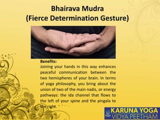 Bhairava Mudra(Fierce Determination Gesture)pp.ppt