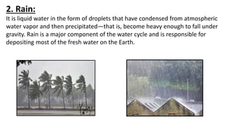 FROMS & TYPES OF PRECIPITATION | PPTX