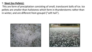 FROMS & TYPES OF PRECIPITATION | PPTX
