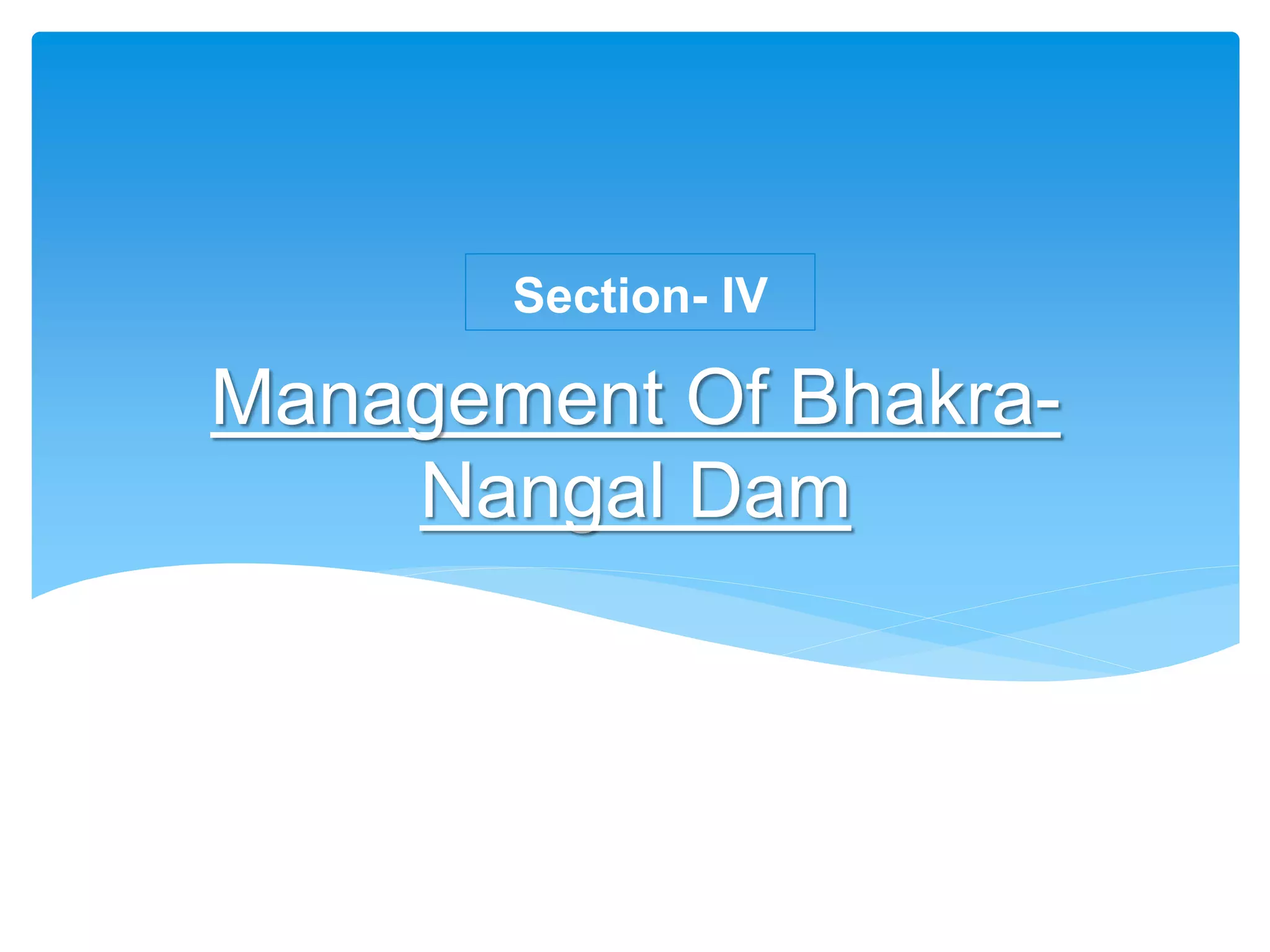 Bhakra Nangal Dam .pptx