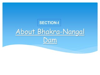 Bhakra Nangal Dam .pptx