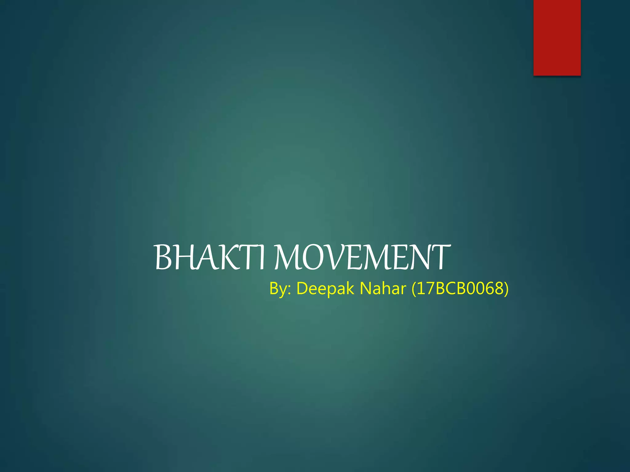Bhakti Movement | PPTX