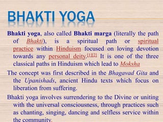 BHAKTI YOGA BRITTO AND YUVRAJ.pptx | Hinduism | Religion & Spirituality