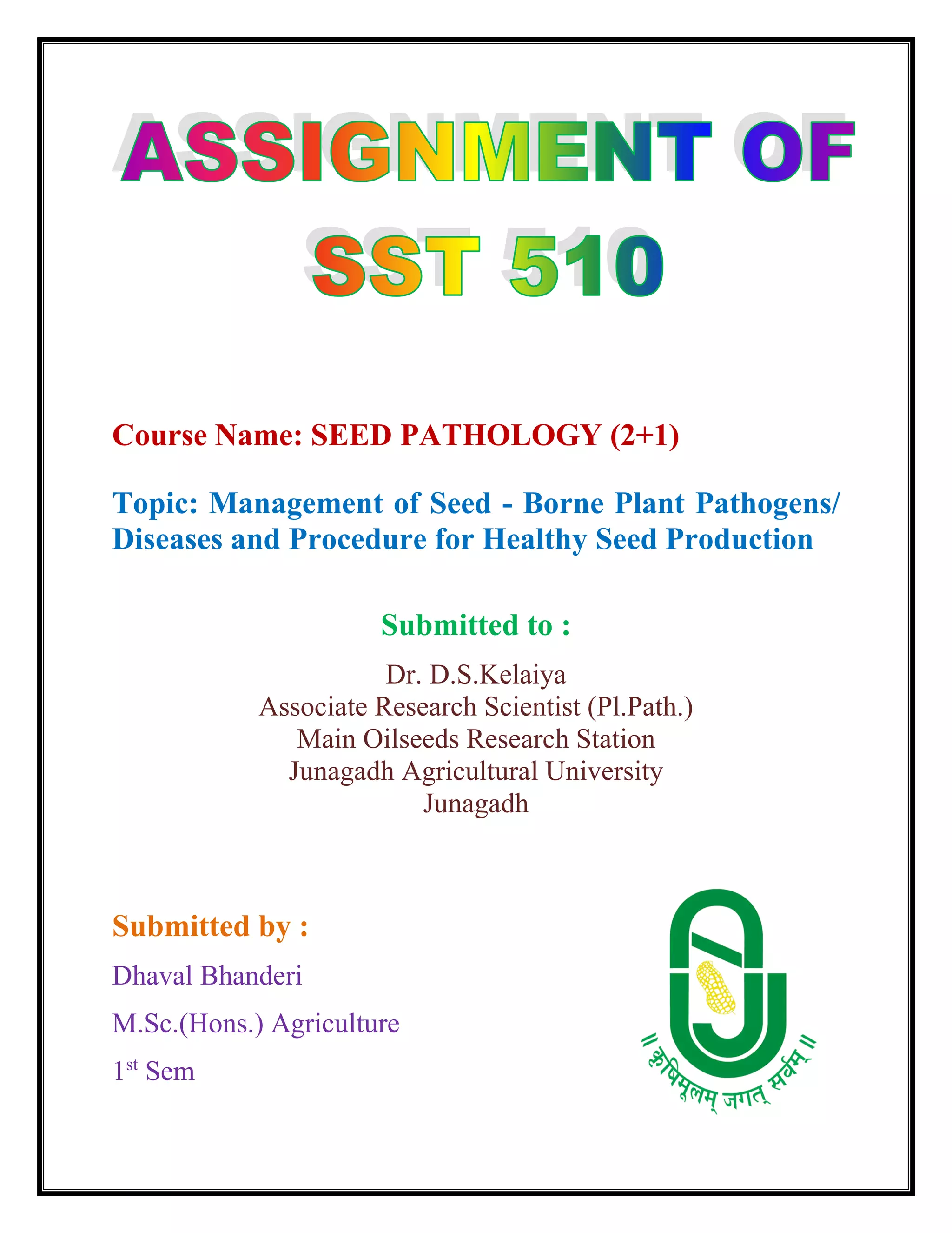 Management of Seed-Borne Plant Pathogens/Diseases and Procedure for ...