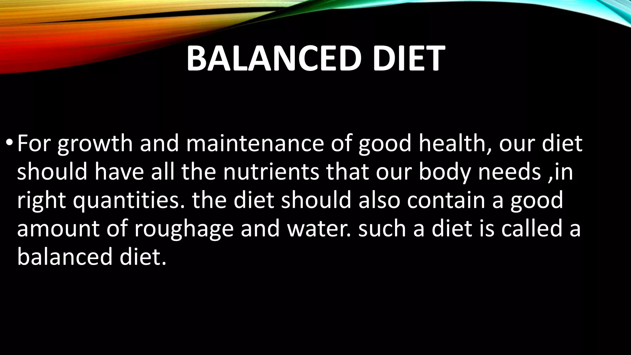 Components of food Class-6th Chapter 2 Science | PPTX