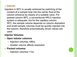 Supercritical Fluid Chromatography | PPTX