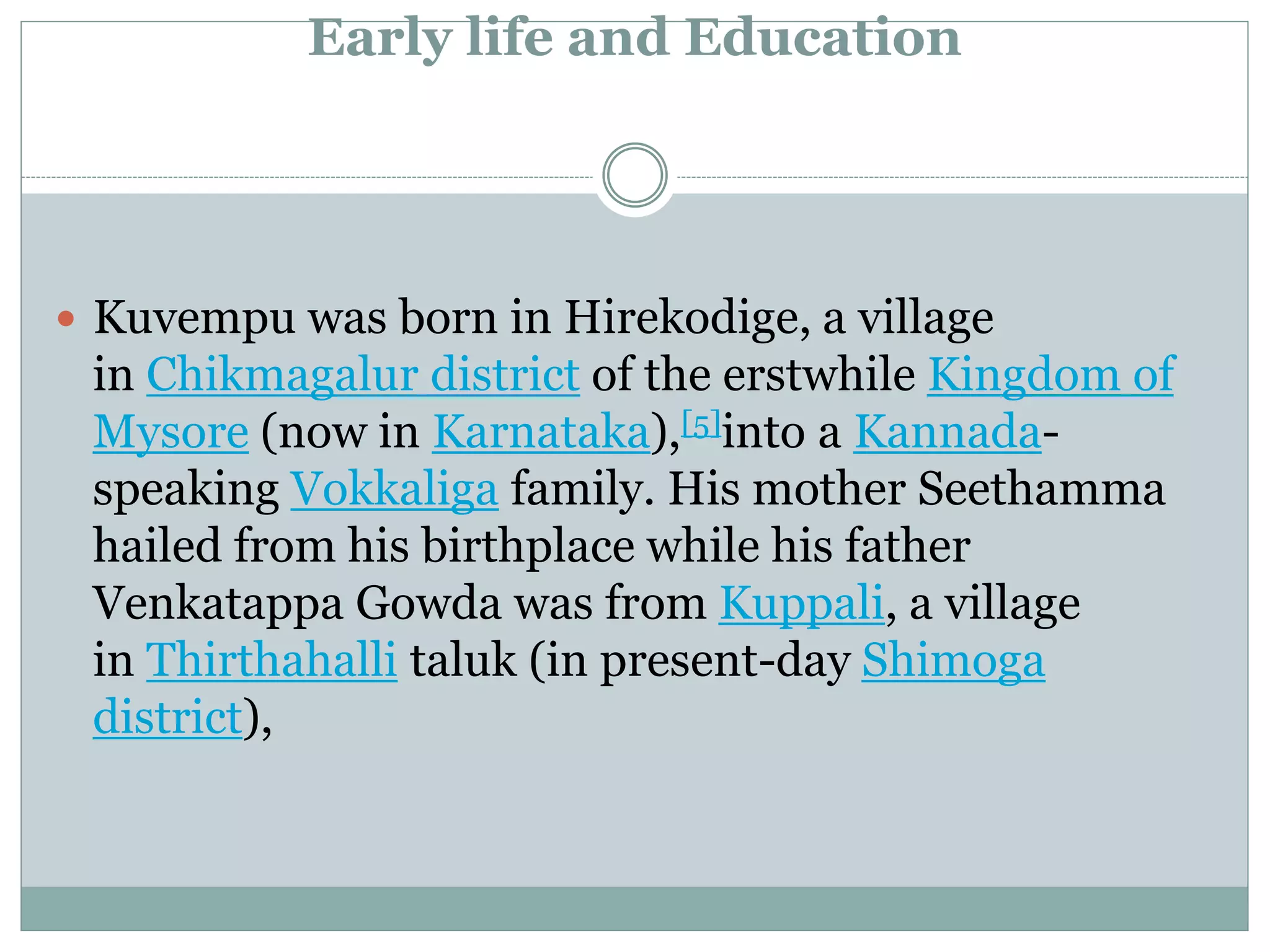 KUVEMPU LIFE HISTORY | PPTX