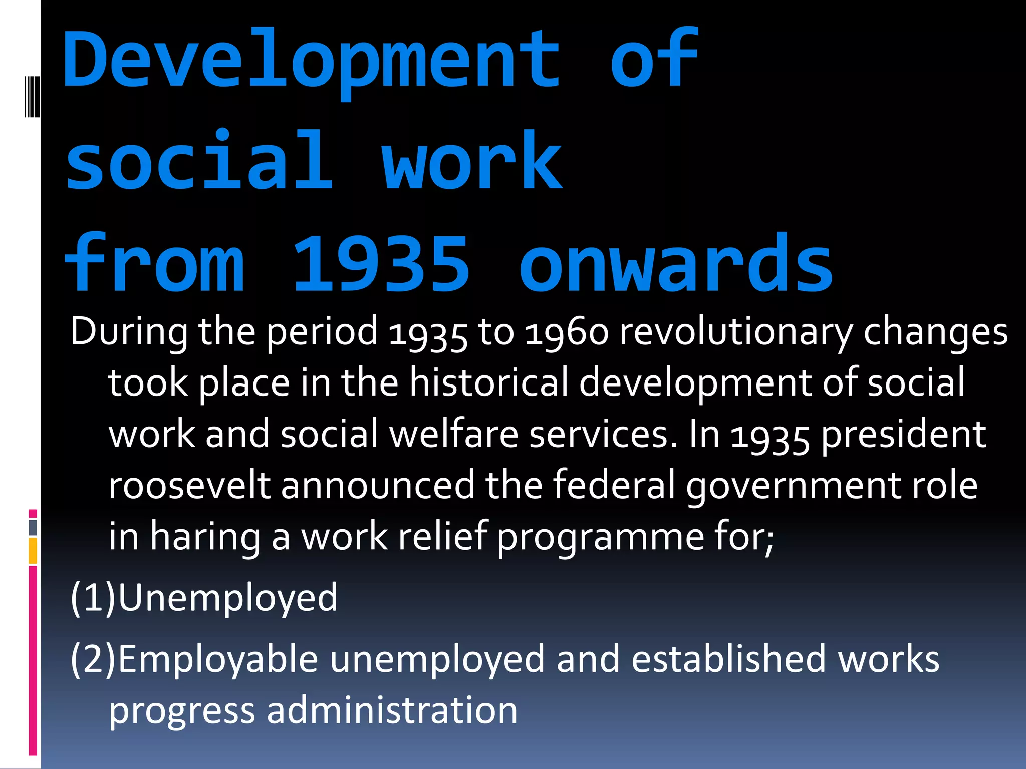 historical development of social work in USA | PPTX