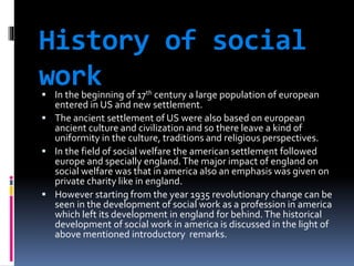 historical development of social work in USA | PPTX