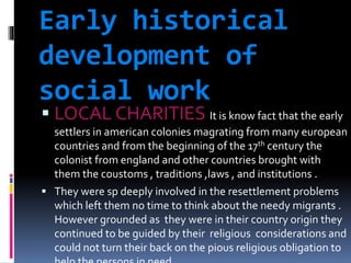 historical development of social work in USA | PPTX