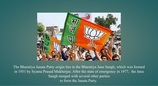 Bharatiya janata party | PPT