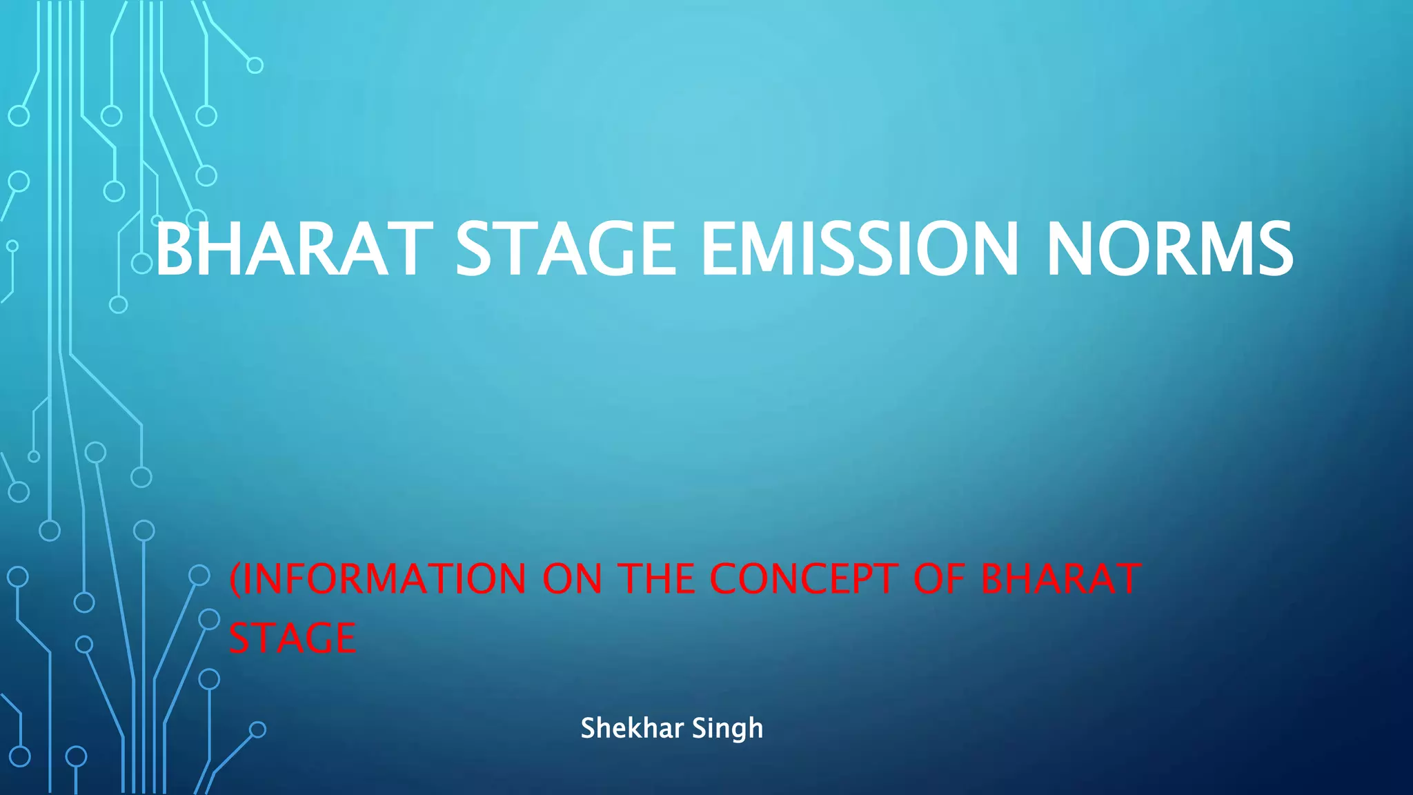 Bharat stage emission norms | PPTX