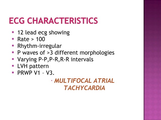 ECG: Multifocal Atrial Tachycardia | PPT | Heart and Cardiovascular ...