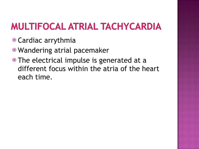 ECG: Multifocal Atrial Tachycardia | PPT | Heart and Cardiovascular ...
