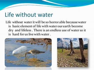 Life without water | PPTX