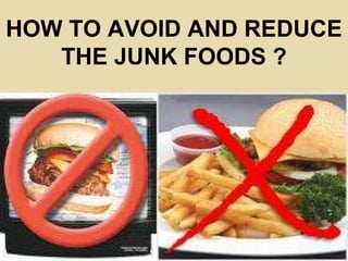 junkfood PUBLIC HEALTH ASPECTS | PPT