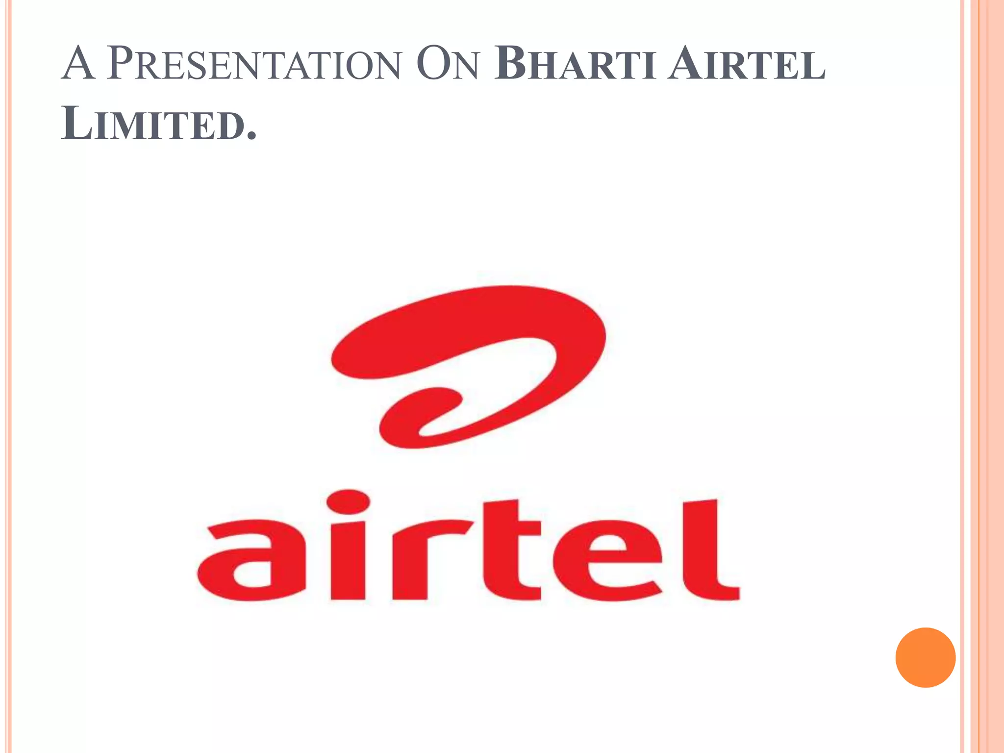 Bharti airtel ppt | PPTX
