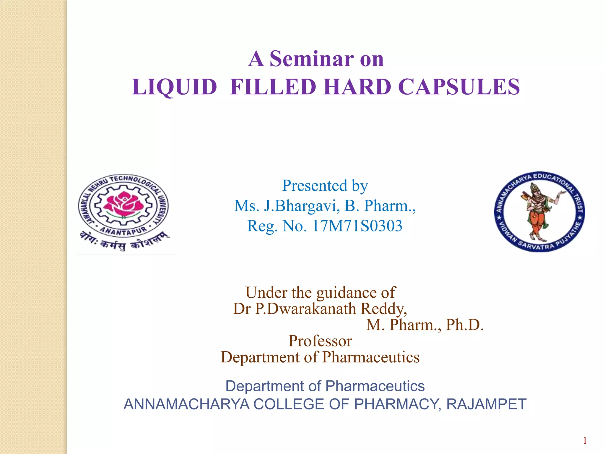 Liquid filled hard gelatin capsules | PPT