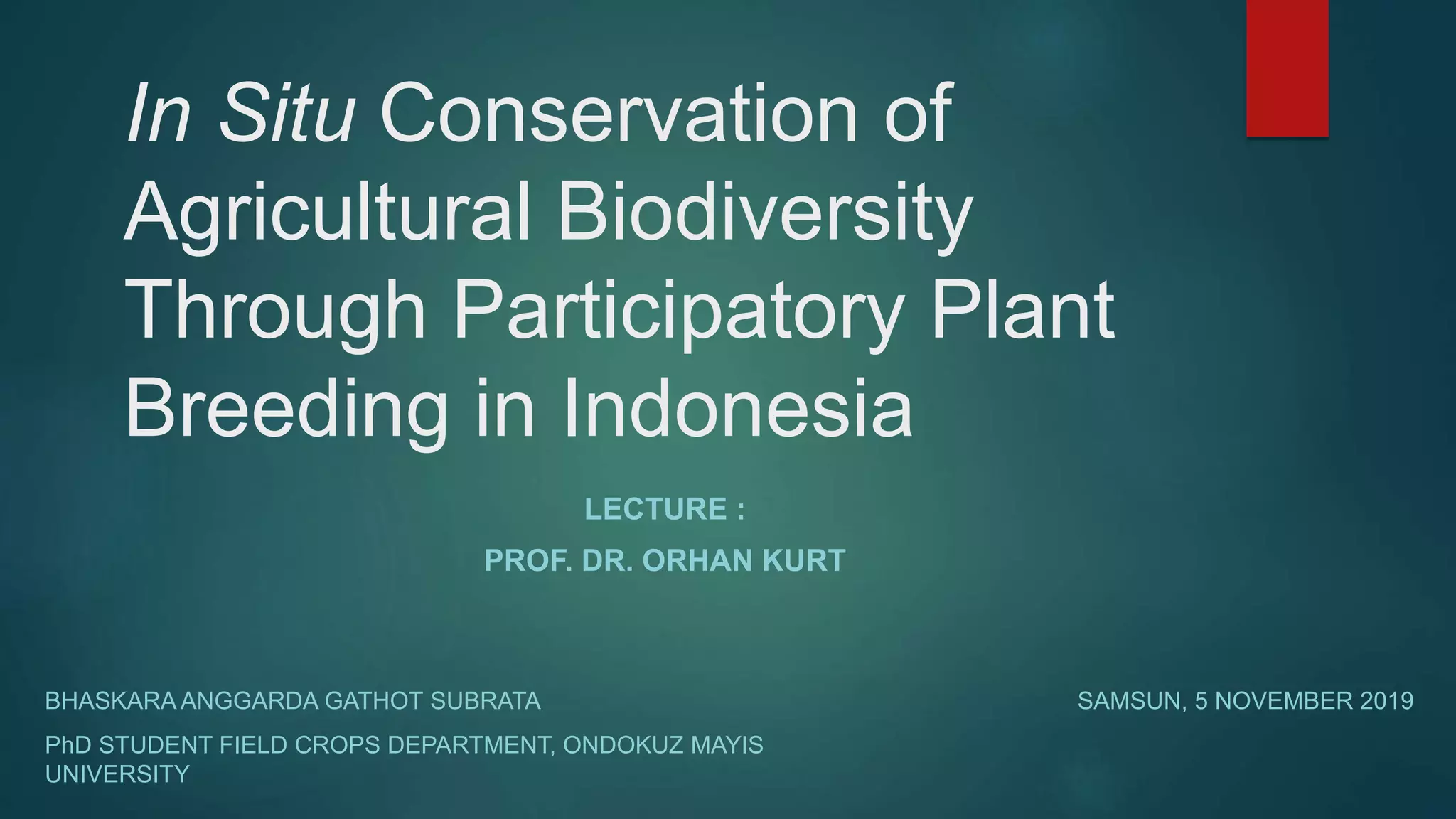 Bhaskara1.In Situ Conservation of Agricultural Biodiversity Through ...