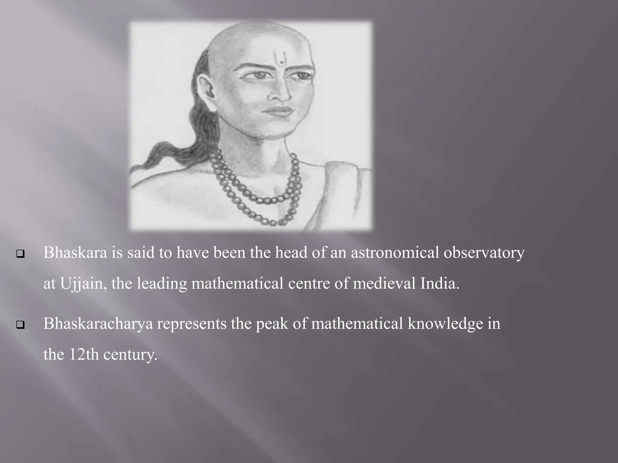 BHASKARACHARYA PPT, Presentation on Bhaskaracharya | PPTX