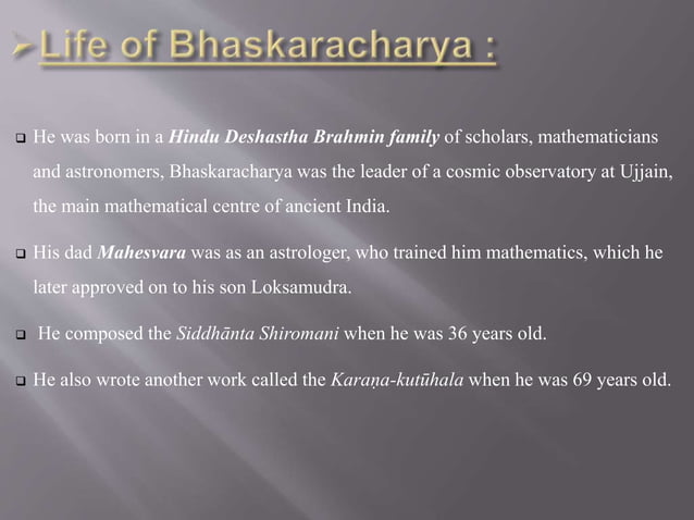 BHASKARACHARYA PPT, Presentation on Bhaskaracharya | PPTX