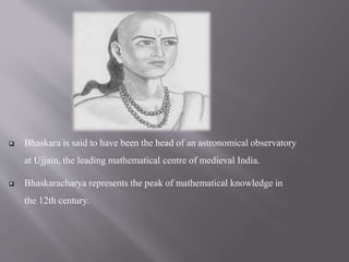 BHASKARACHARYA PPT, Presentation on Bhaskaracharya | PPTX