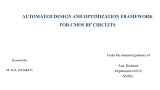 Presenation based on the CMOS RF circuits | PPTX